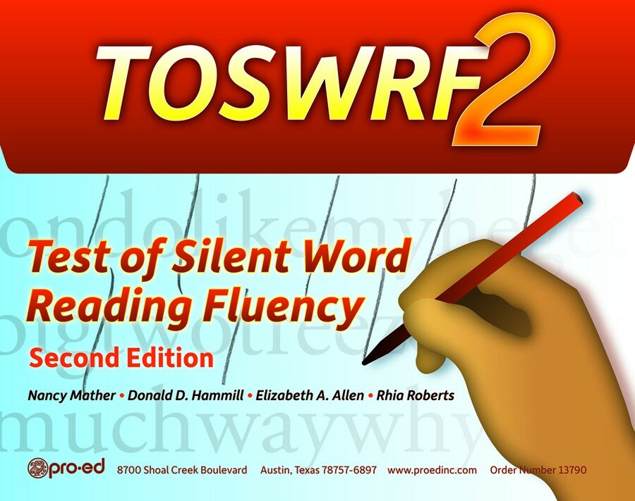TOSWRF 2 Test Of Silent Word Reading Fluency Second Edition toswrf-2-test-of-silent-word-reading-fluency-second-edition